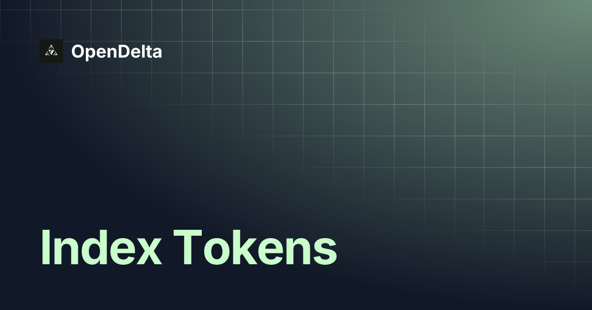 Index Tokens | OpenDelta